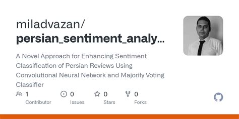github miladvazan persian sentiment analysis a novel approach for