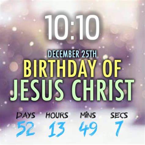 Birthday Of Jesus Christ • Watchmaker The Worlds Largest Watch Face