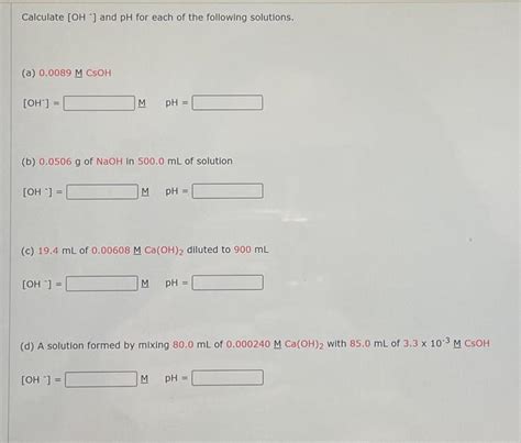 Solved Calculate OH And PH For Each Of The Following Chegg Com
