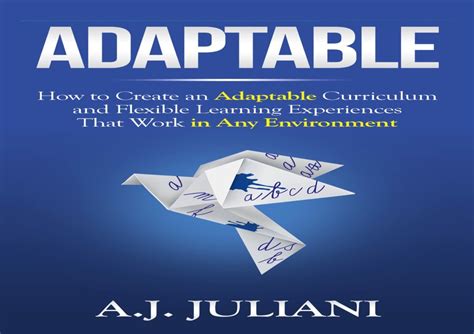 PPT PDF Adaptable How To Create An Adaptable Curriculum And Flexible Learning Exper