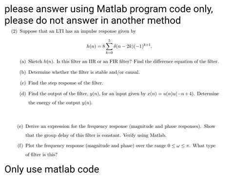 Solved Please Answer Using Matlab Program Code Only Please
