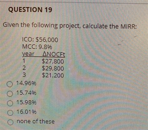 Solved Question 19 Given The Following Project Calculate
