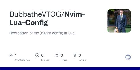 github bubbathevtog nvim lua config recreation of my n vim config