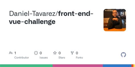 Github Daniel Tavarez Front End Vue Challenge