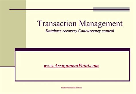 Ppt Database Transaction Management And Recovery Best Practices