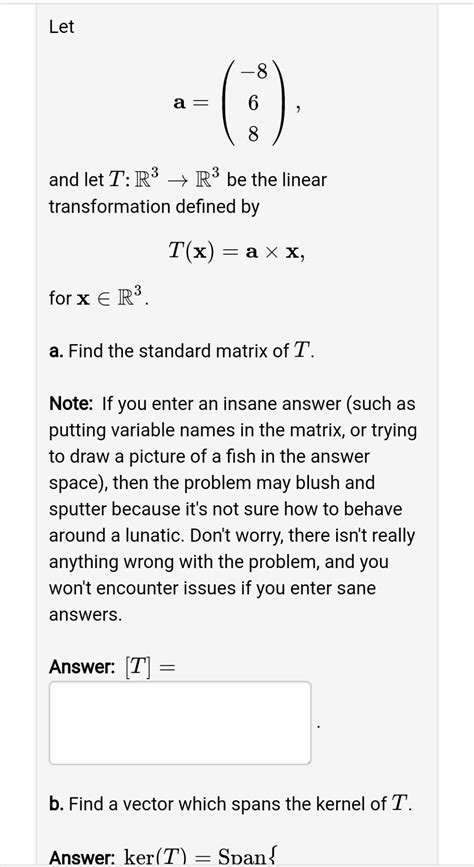solved let 8 a 6 8 and let t r → rº be the linear