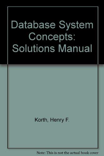 Database System Concepts Henry F Korth Abraham Silberschatz