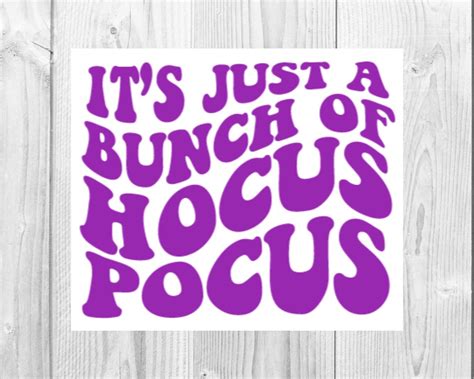 Retro Its Just A Bunch Of Hocus Pocus Decal Witch Sisters Decal