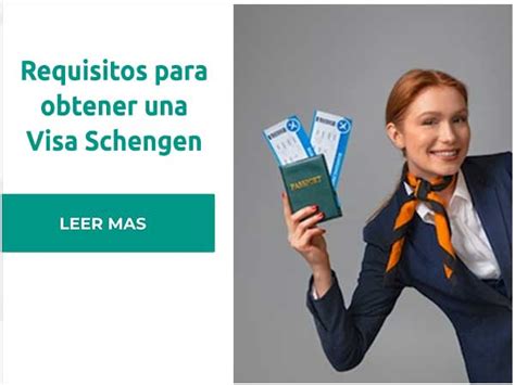 Requisitos Para Obtener Una Visa Schengen