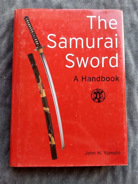 The Samurai Sword A Handbook Destash