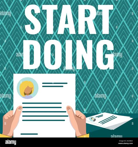 Text Showing Inspiration Start Doing Concept Meaning Asking Someone To