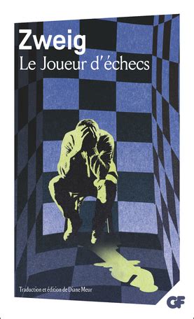 Le Joueur d échecs de Stefan Zweig Editions Flammarion
