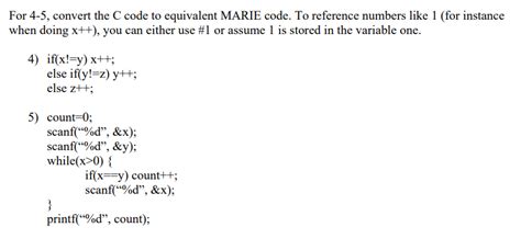 Solved For Convert The C Code To Equivalent MARIE Code Chegg Com