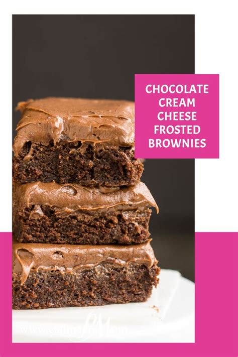 Chocolate Cream Cheese Frosted Brownies