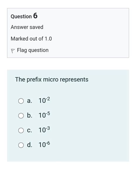 Solved Question 6 Answer Saved Marked Out Of 1 0 P Flag Chegg