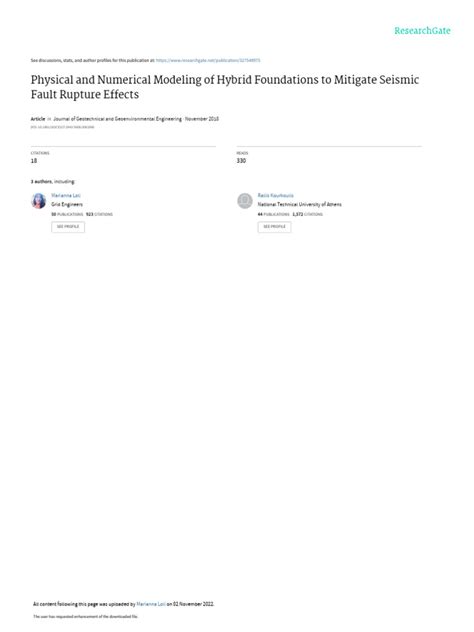 Physical And Numerical Modeling Of Hybrid Foundations To Mitigate Seismic Fault Rupture Effects