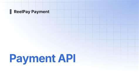 Payment Api Reelpay Payment