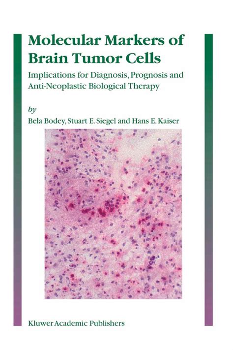 Molecular Markers Of Brain Tumor Cells E Book Frohberg