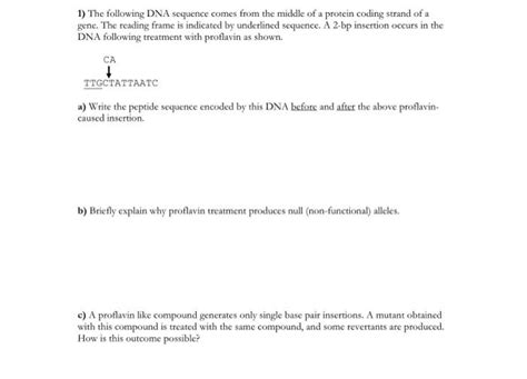 solved 1 the following dna sequence comes from the middle