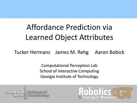 Ppt Affordance Prediction Via Learned Object Attributes Powerpoint Presentation Id 2059014