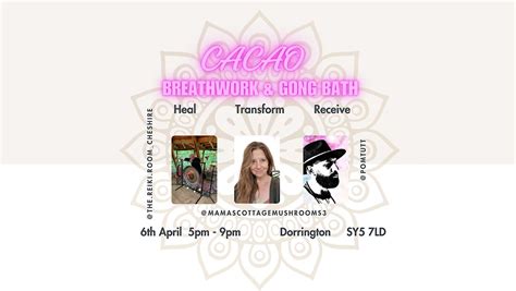 Cacao Breathwork And Gong Bath Ceremony Dorrington Village Hall 6