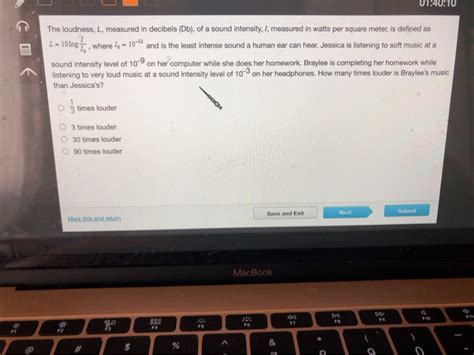 Solved L 10 Log 1 I 0 The Loudness Measured In Decibels