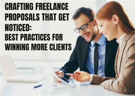 Crafting Freelance Proposals That Get Noticed Best Practices For