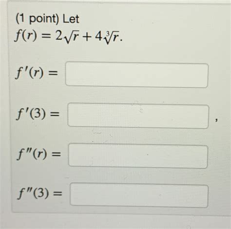 solved 1 ﻿point ﻿letf r 2r2 4r3f r f 3 f r f 3