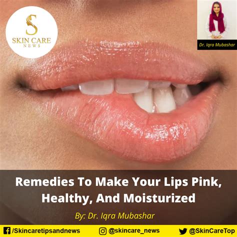 Remedies To Make Your Lips Pink Healthy And Moisturized