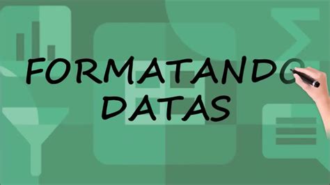 formatando datas excel fácil ep 1 temp 1 youtube