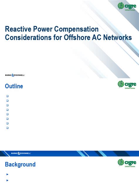 Reactive Power Compensation Considerations For Offshore Ac Networks Pdf