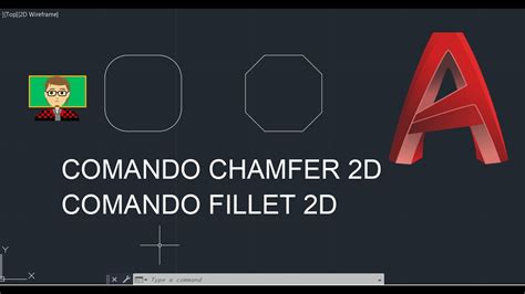 Autocad Basico Comando Fillet Y Chamfer Youtube