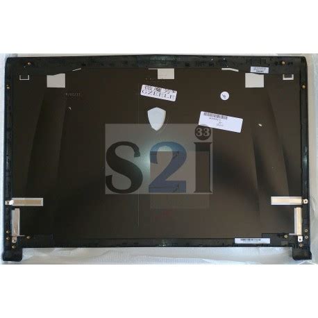 COQUE ECRAN NEUVE 17 3 MSI GE72 2QD MS 1791 MS 1792 307 791A214 Y31
