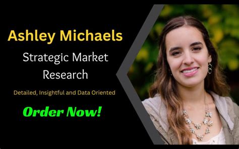 Provide A Comprehensive Market Research By Ashley34567 Fiverr