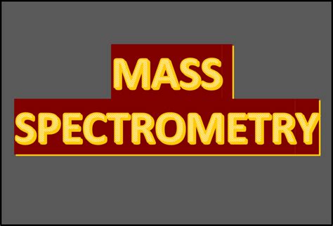Mass Spectrometry Comprehensive Guide Pharmajia