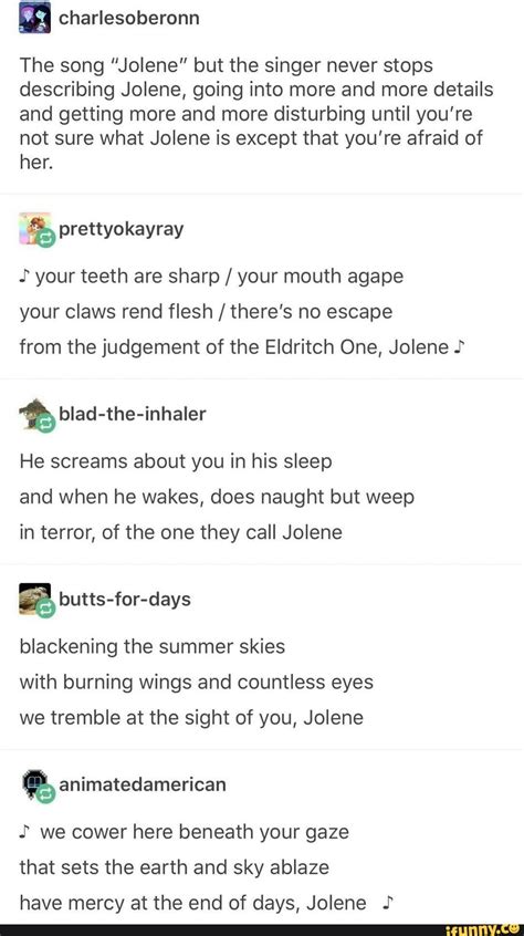 The Song Jolene” But The Singer Never Stops Describing Jolene