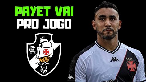 PAYET TA RECUPERADO E VAI PRO JOGO RAMON DIAZ DEVE FAZER 4 ALTERAÇÕES