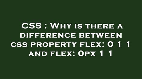 CSS Why Is There A Difference Between Css Property Flex And Flex Px YouTube