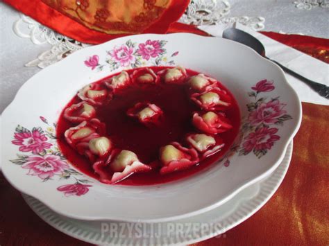 Barszcz Z Uszkami Recipe Besto Blog