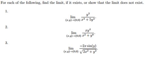 Solved For Each Of The Following Find The Limit If It Chegg Com