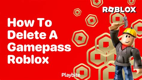 How To Delete A Gamepass On Roblox Playbite