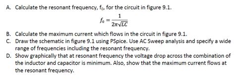Solved Figure A Calculate The Resonant Frequency F Chegg