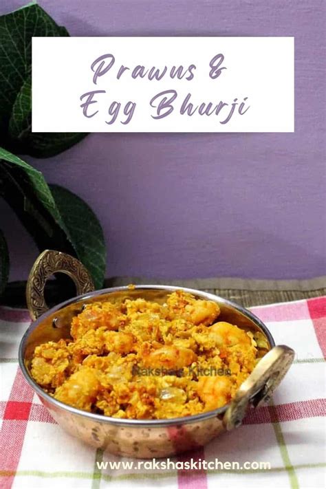 Egg Prawns Bhurji Scrambled Eggs With Prawns Rakshas Kitchen
