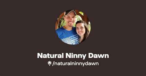 Natural Ninny Dawn Facebook Linktree