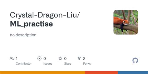GitHub Crystal Dragon Liu ML Practise No Description