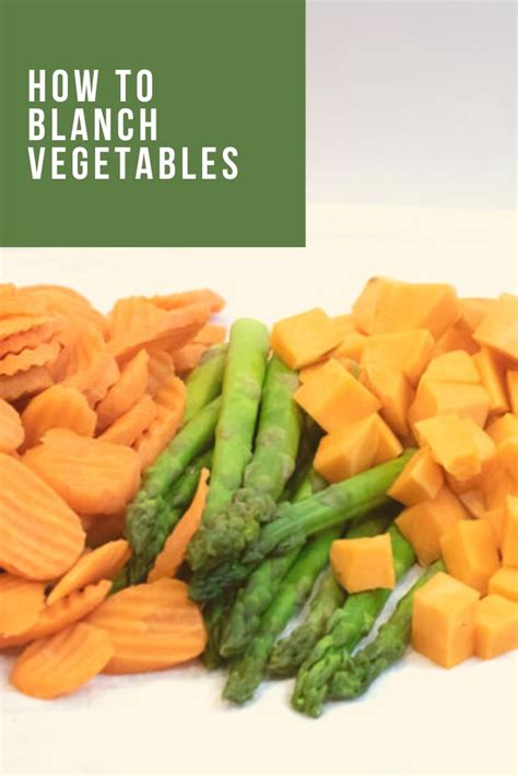 How To Blanch Vegetables To Freeze The Buttered Home