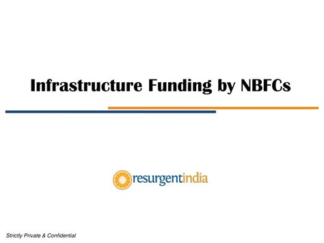ppt infrastructure funding by nbfcs powerpoint presentation free
