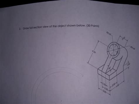 Solved 2 Draw Full Section View Of The Object Shown Below