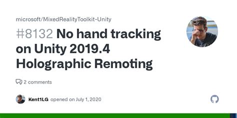 No Hand Tracking On Unity Holographic Remoting Issue Microsoft