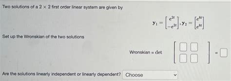 solved two solutions of a 2 x 2 first order linear system